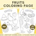 Printable Coloring Page Fruits Coloring Sheet for Kids Activity Ideas ...