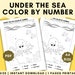 Printable Coloring Page Color by Numbers, Under the Sea Coloring, Under ...