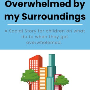Sensory Overload Social Story Visual Support for Autism Life Coach ...