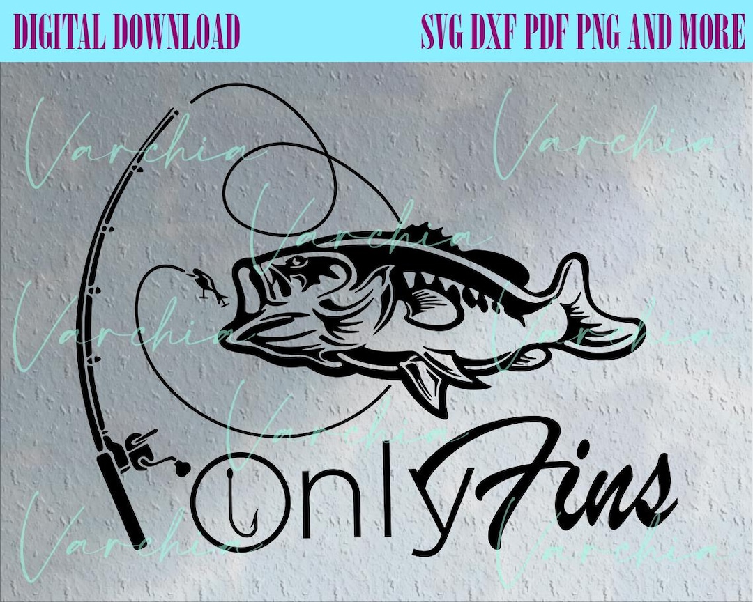 Only Fins Svg, Fishing Funny, Fishing Svg, Onlyfins Bass Svg, Cameo ...
