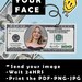 Your Face on Money, Personalized Dollar, Dollar Art, Game Money, 100 ...