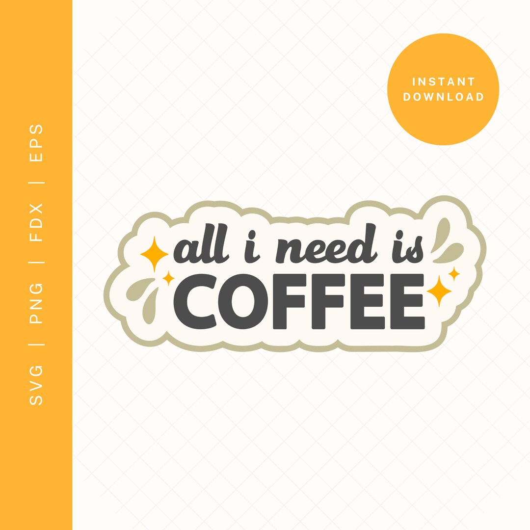 Coffee Quote SVG | Coffee SVG Cut File for Cricut or Silhouette ...