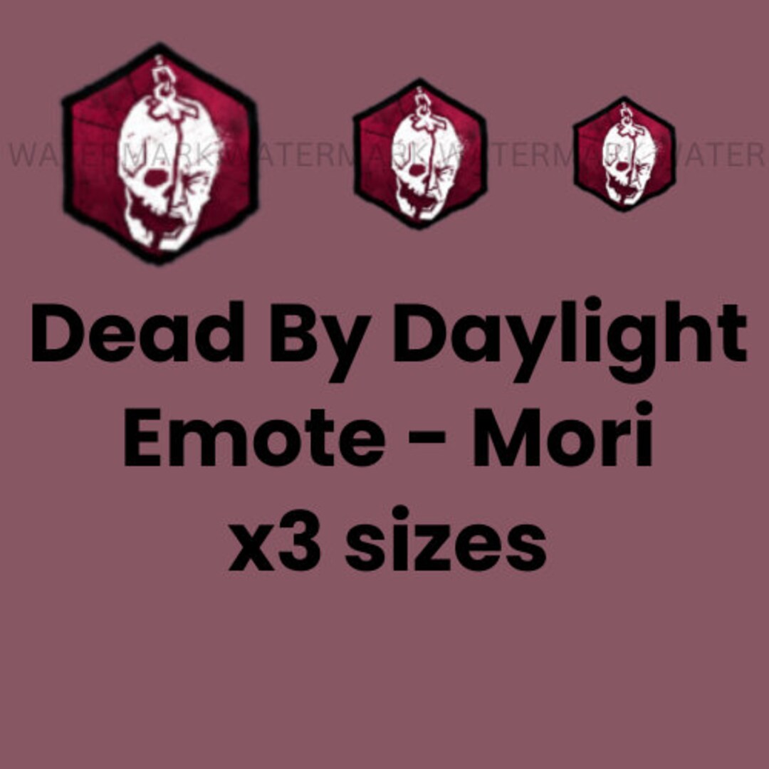 DBD Emote - Ebony Mori X3 Sizes - Dead by Daylight - Twitch Emotes - Etsy