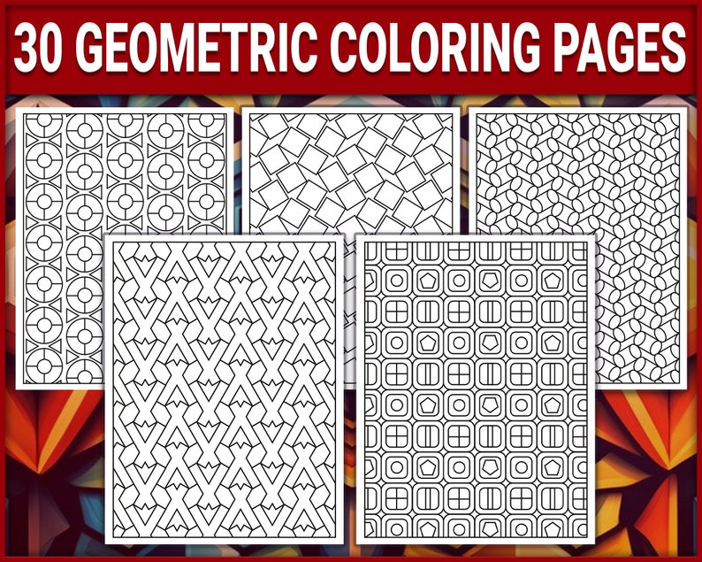 30 Abstract Geometric Coloring Pages: Stress Relief (PDF Pattern) - Etsy