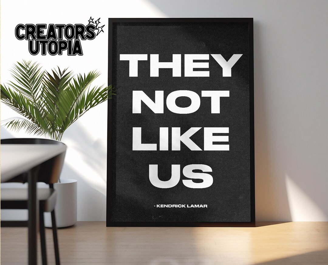 Kendrick Lamar Art Print, the Not Like Us Wall Art, Kendrick Vs Drake ...