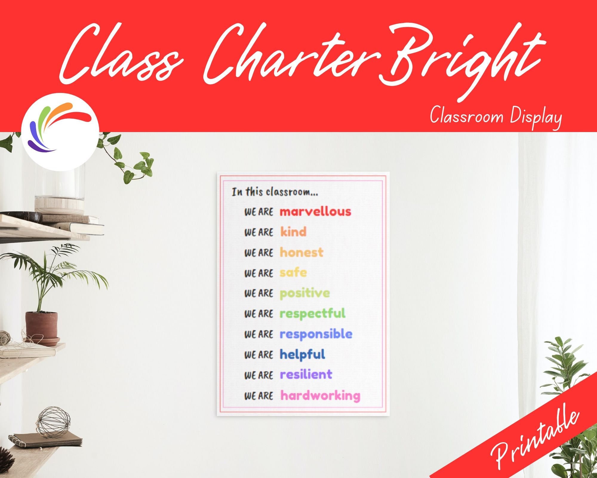 Class Charter, Poster, Classroom Resources, in This Classroom... We Are ...