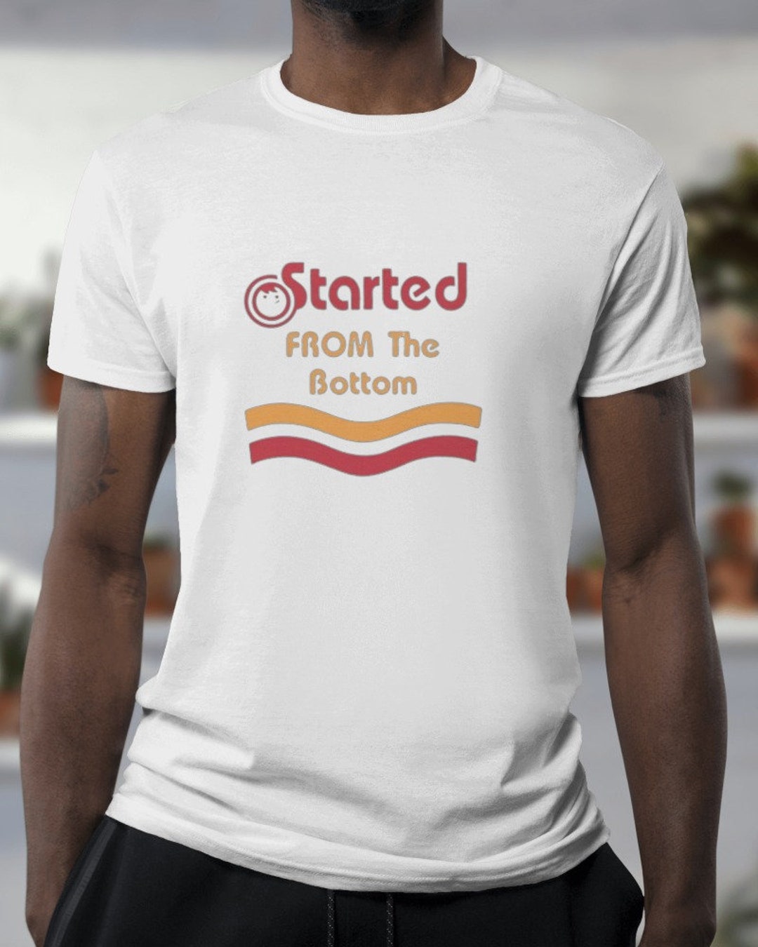 Started From the Bottom Tee / Hoodie - Funny Soup Inspired T-shirt ...
