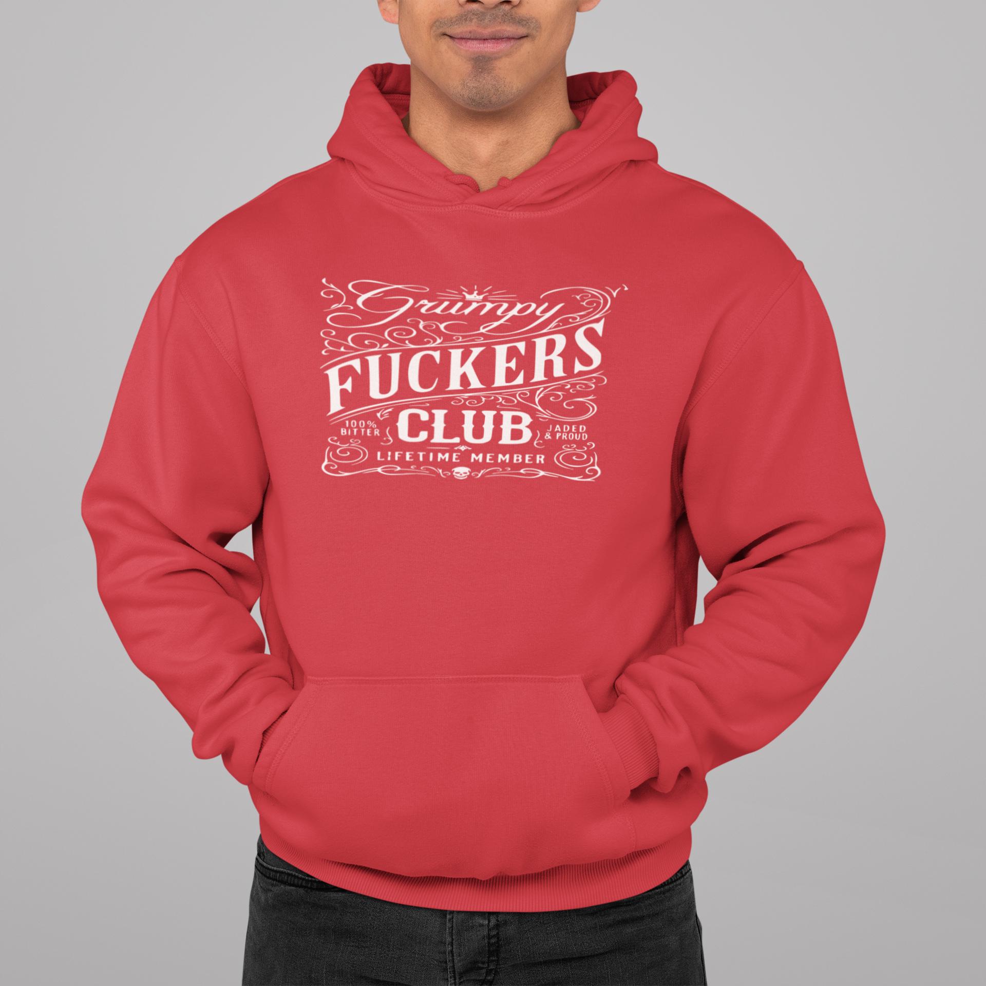 Grumpy Fuckers Club Bold Statement Shirt / Hoodie - Funny Saying T ...