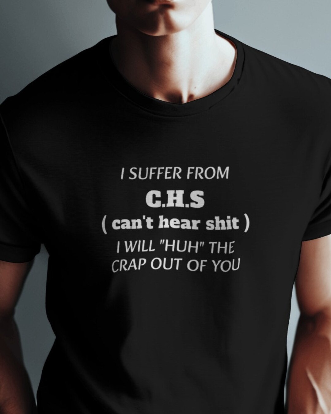 Can't Hear Shit T-shirt Funny Selective Hearing Tshirt Deaf/hard of ...