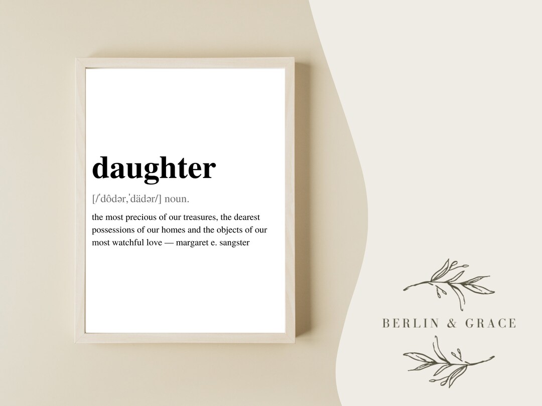 Daughter Definition Print | Gifts for Kids | Gifts for Her | Gifts for ...