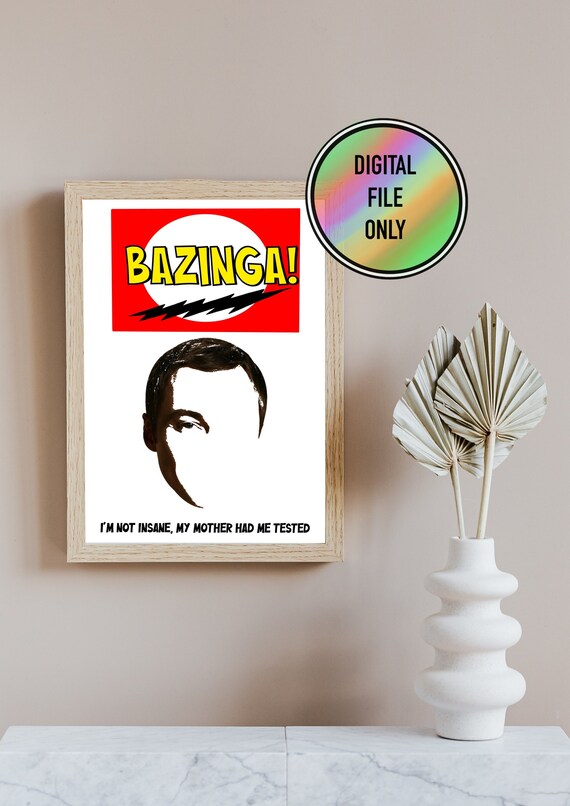 Sheldon Cooper Bazinga Poster
