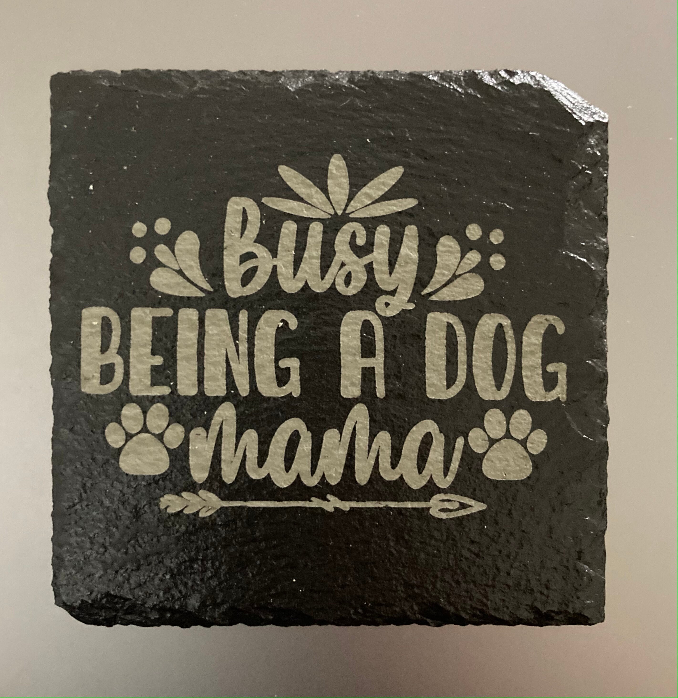 Dog Sayings Slate Coasters set of 4 - Etsy