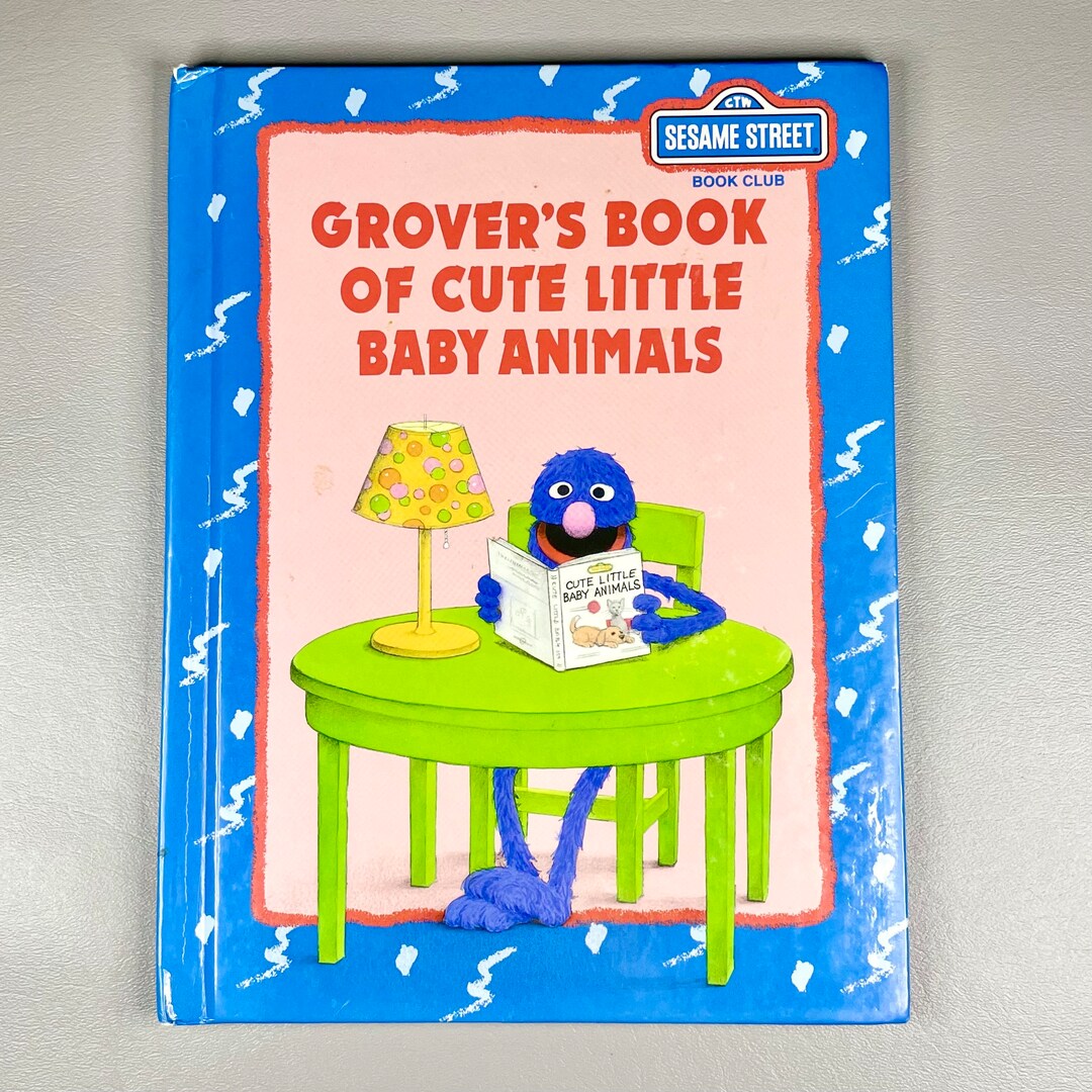 Vintage Grover's Book of Little Baby Animals, Sesame Street Hardcover ...