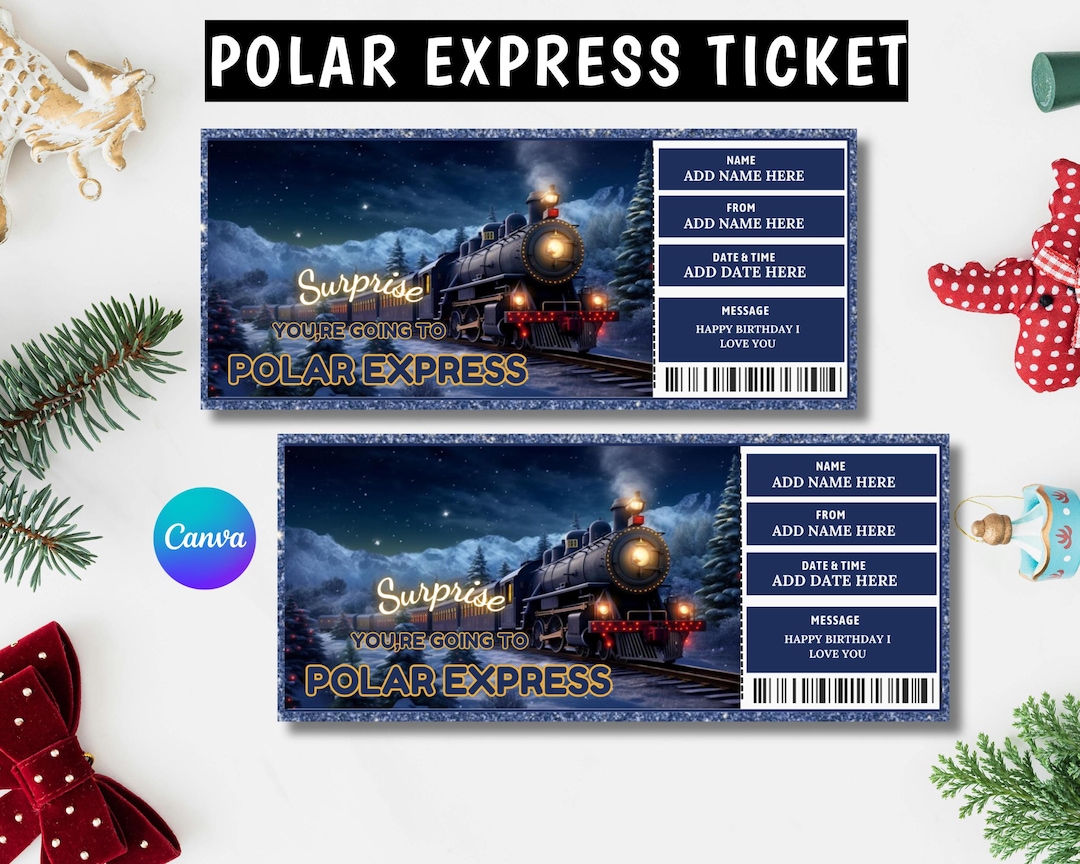 Polar Express Train Ticket Template, North Pole Gift Ticket, Magic ...