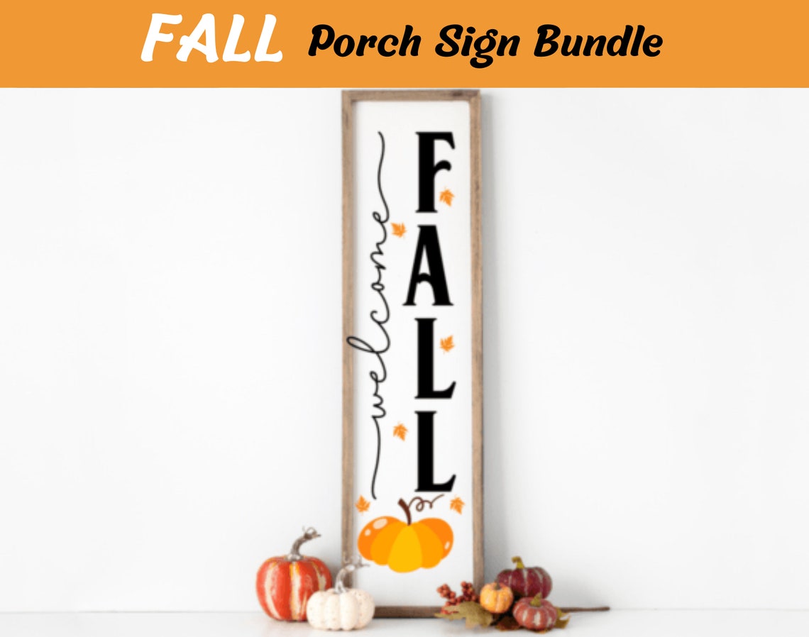 Fall Porch Sign Svg Bundle, Fall Welcome Sign Svg, Autumn Vertical Sign ...