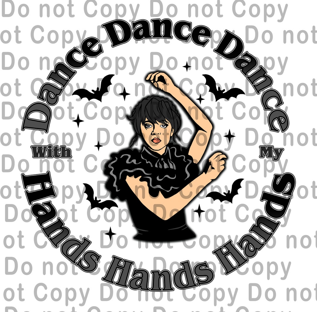 Dance With My Hands PNG Design - Etsy