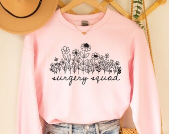 Surgical Tech Sweatshirt Operating Room Nurse Surgical Team Shirts ...
