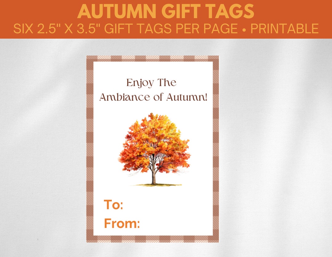 Printable Enjoy the Ambiance of Autumn Gift Tags Happy Fall - Etsy