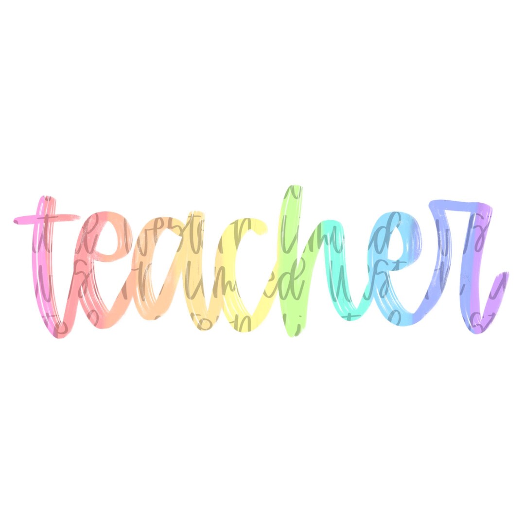 Teacher PNG Rainbow Ombré Gradient Teacher Sublimation Design Teacher ...