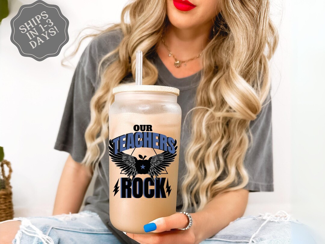 Personalized our Teachers Rock Glass Tumbler Custom Iced Coffee Cup ...