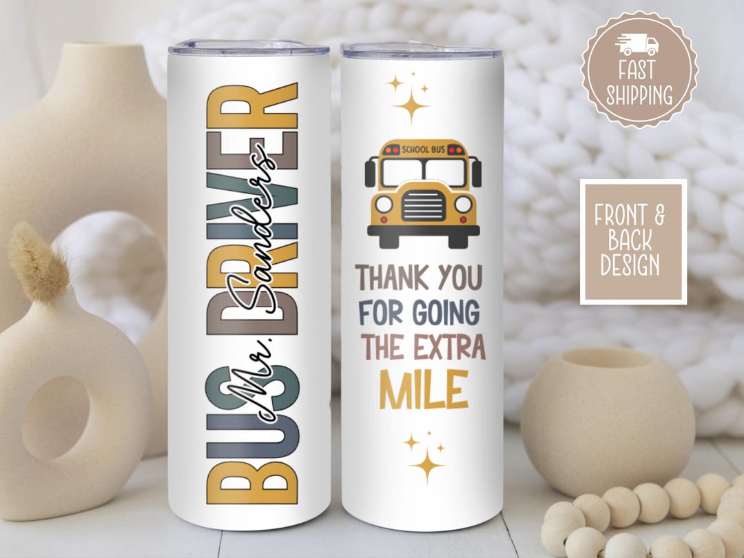 Personalized Tumbler for Bus Driver, Custom School Bus Driver Gift ...