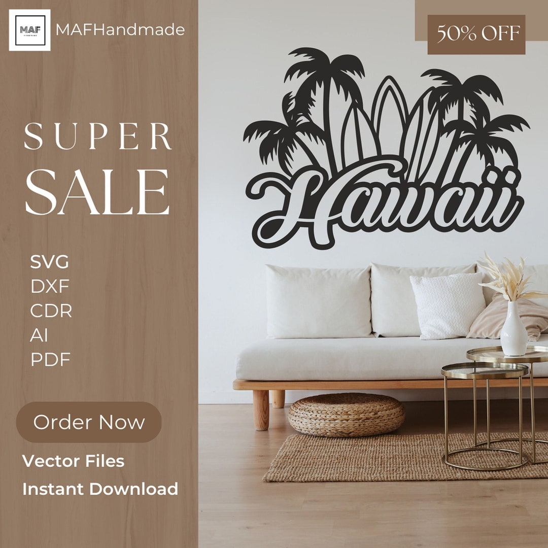 Hawaii Wall Art Decor Laser Cut Dxf Glowforge Svg Xtool D1 CNC Router ...