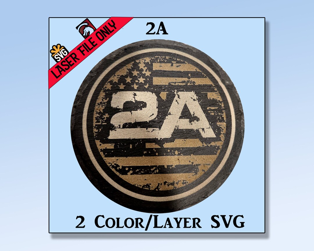 2A Firearm Rights Slate Laser File 3 Color SVG, Lightburn File Added 3 ...