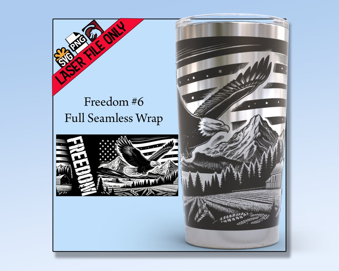 Eagle Freedom 20oz Tumbler Full Wrap Laser SVG (lightburn File) - Etsy