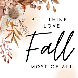 Printable Fall Sign - Love Fall Most of All - Etsy