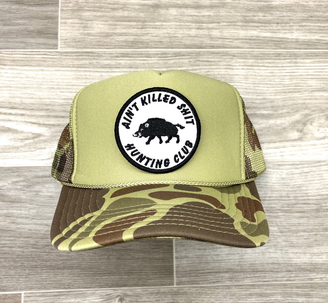 Ain't Killed Sh!t on Solid Front Camo Meshback Trucker Hat - Etsy