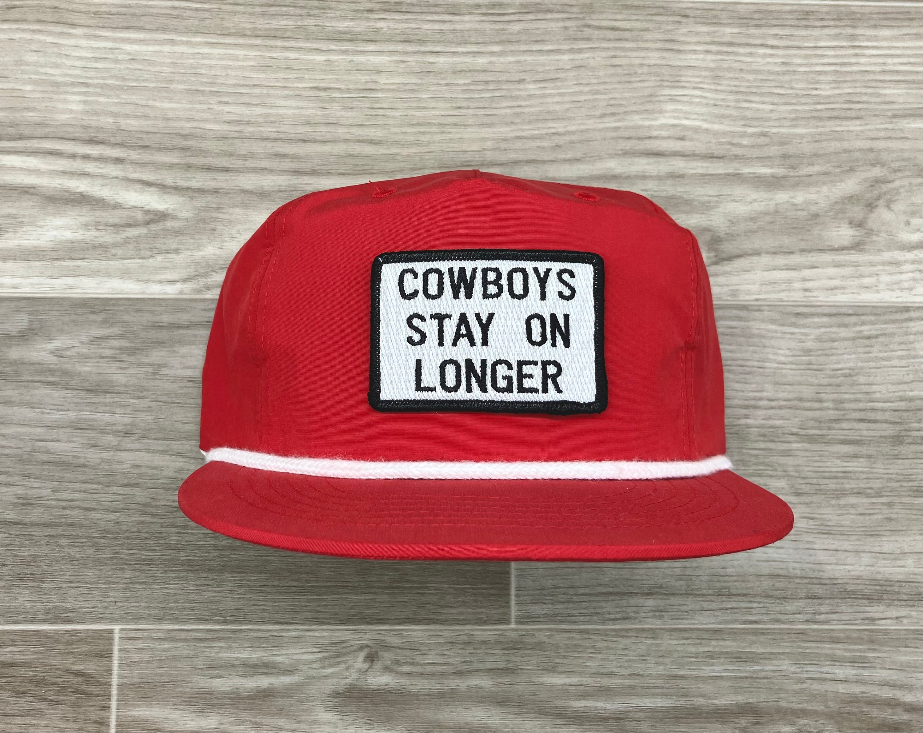 Cowboys Stay on Longer Patch on Retro Poly Rope Hat - Etsy