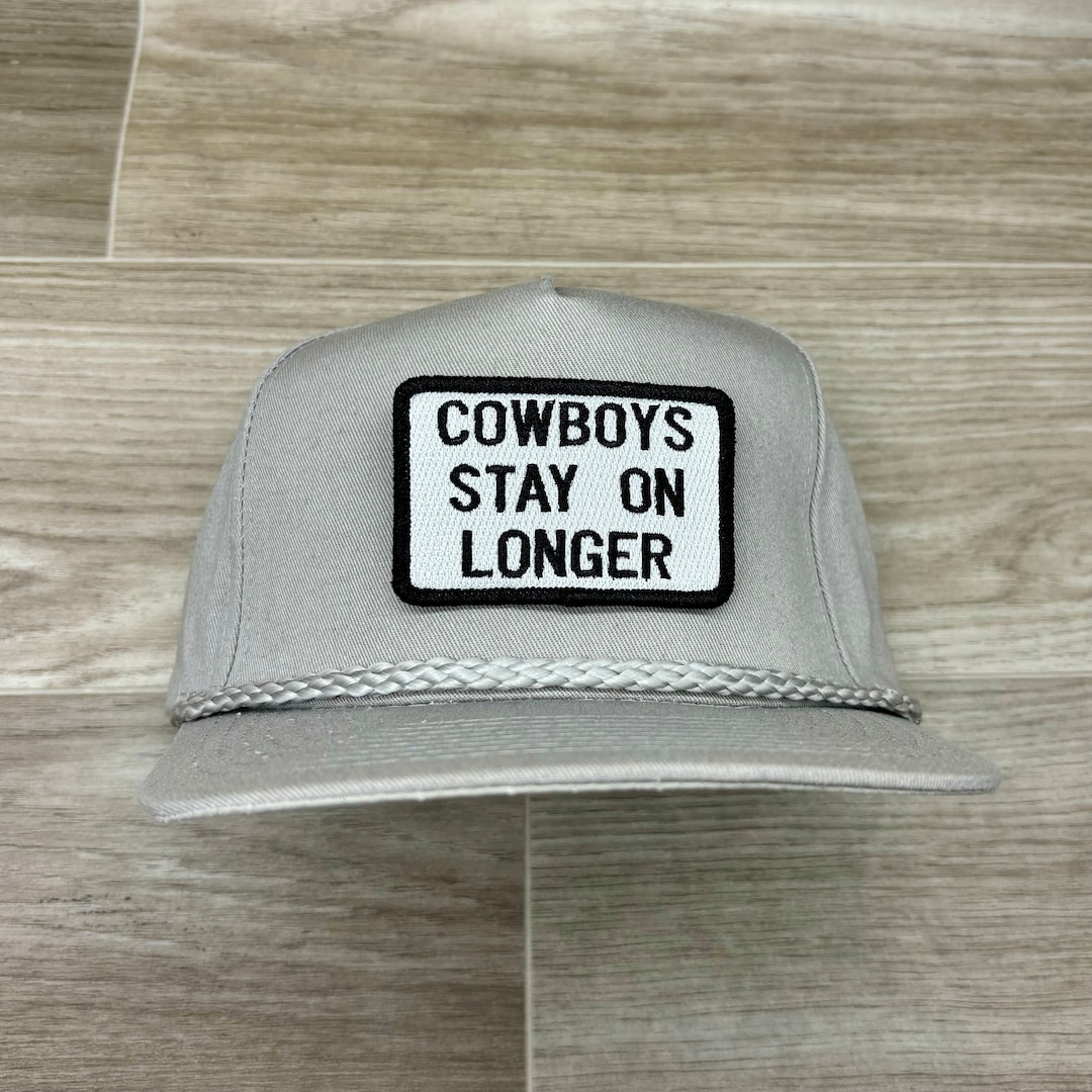 Cowboys Stay on Longer Patch on Tall Gray Retro Rope Hat - Etsy