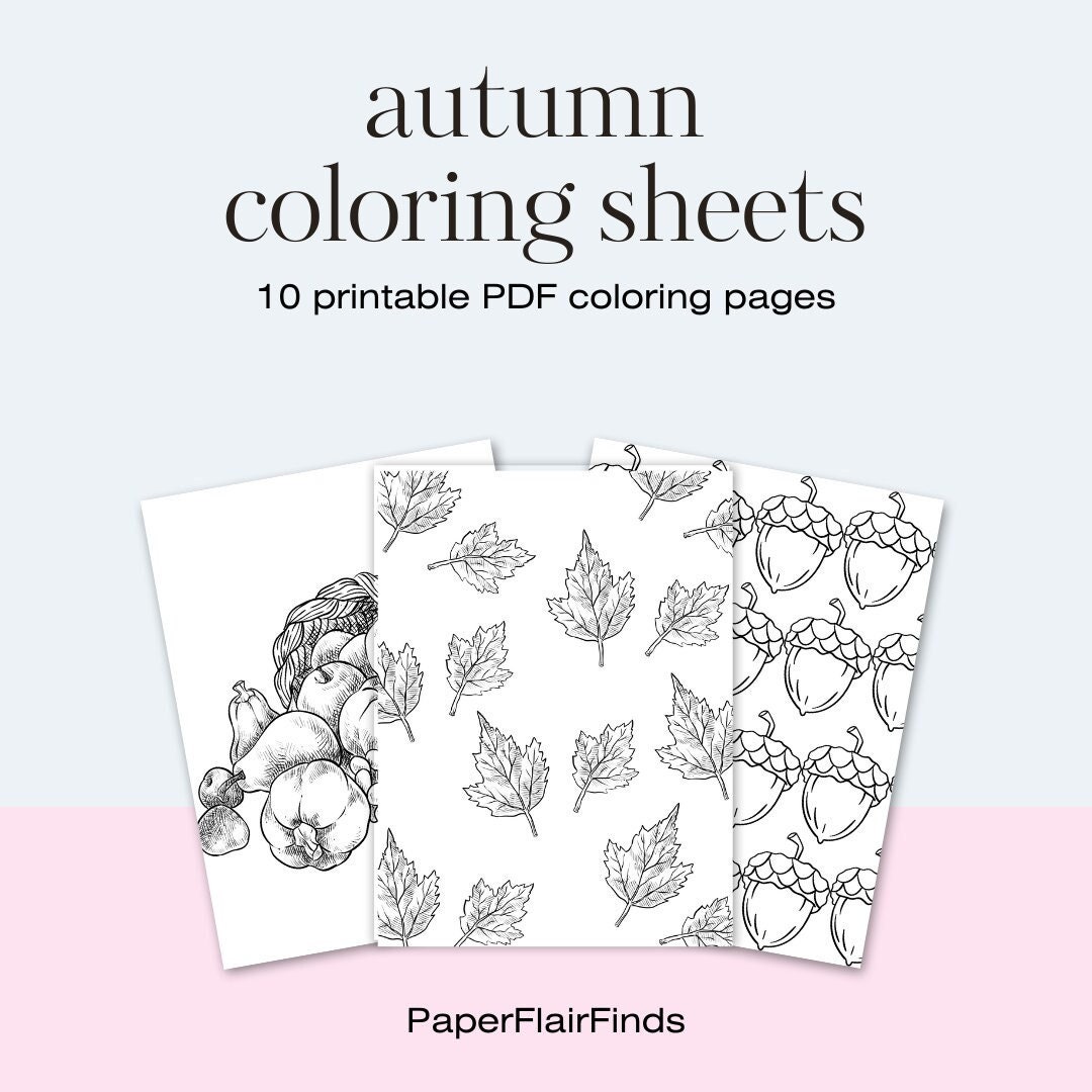 10 Coloring Pages, Fall Coloring Pages, Autumn Coloring Pages, Kids ...