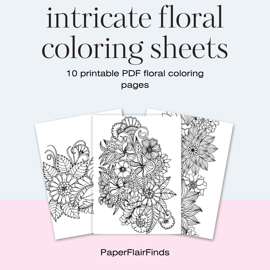 10 Coloring Pages, Printable Coloring Pages, Intricate Floral Coloring ...