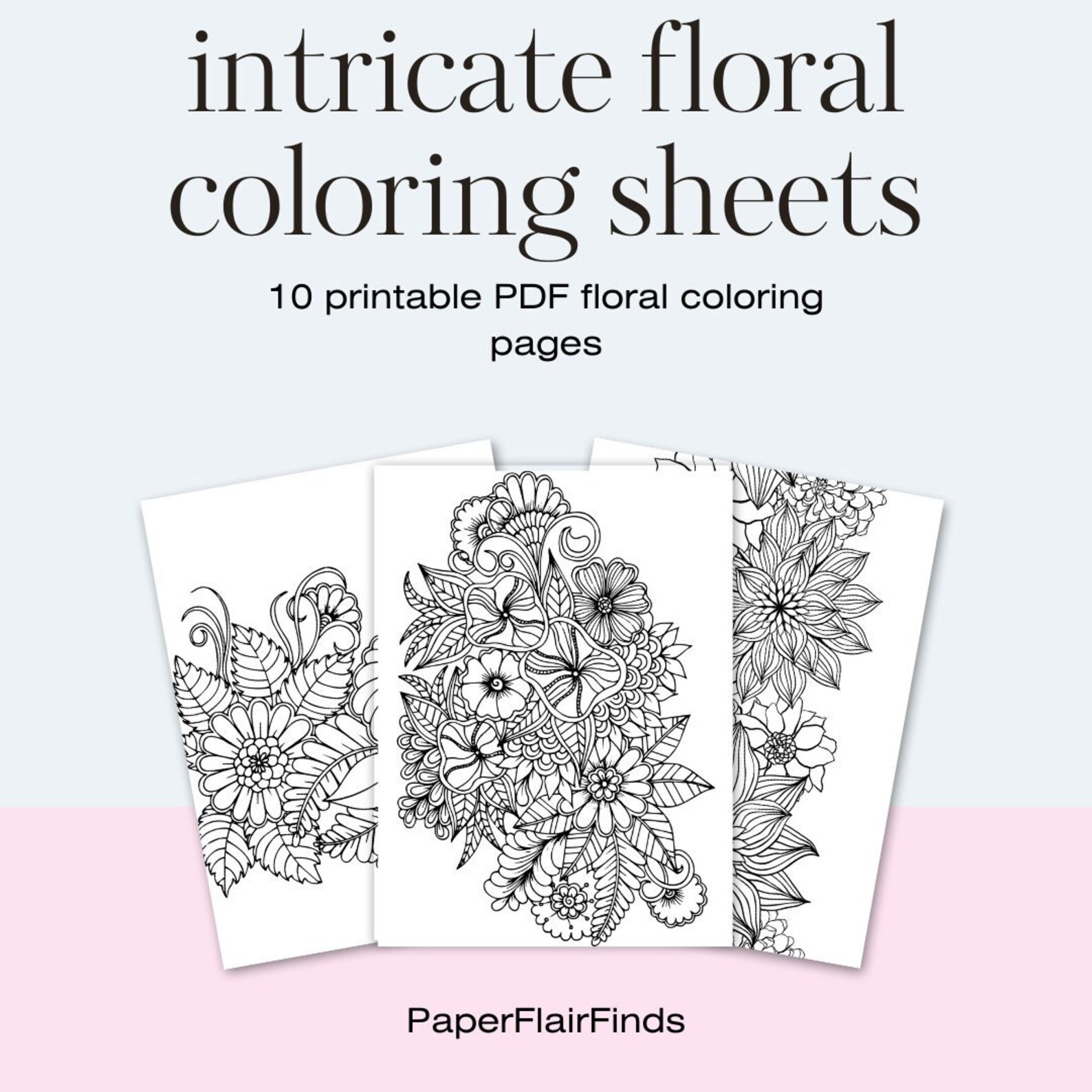 10 Coloring Pages, Printable Coloring Pages, Intricate Floral Coloring ...