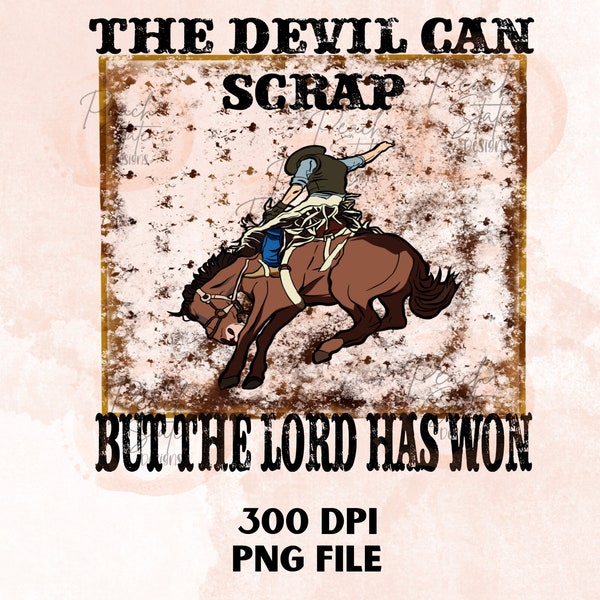 The devil can scrap but the lord has won poster - Etsy México