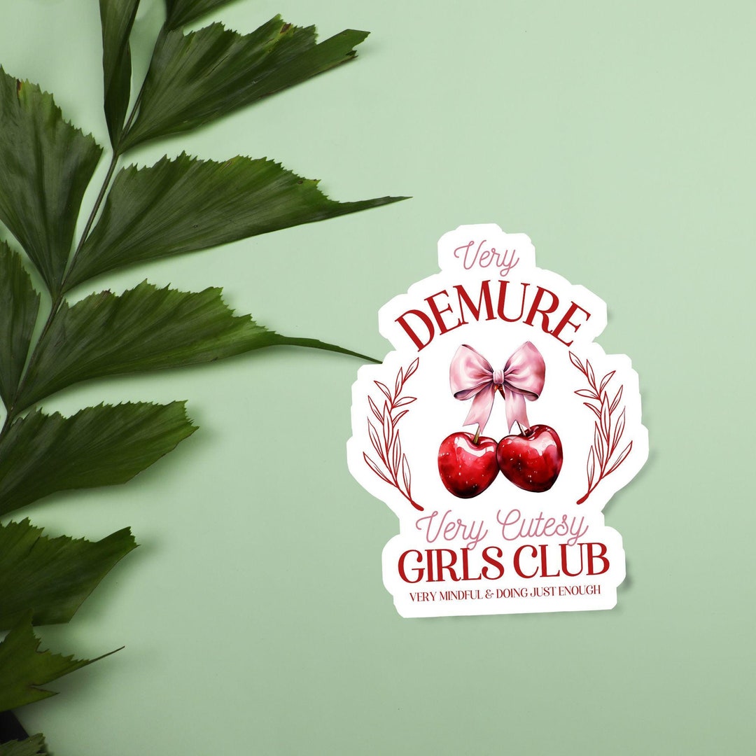 Very Demure Girls Club Coquette Sticker - Cutesy Sticker - Cozy ...