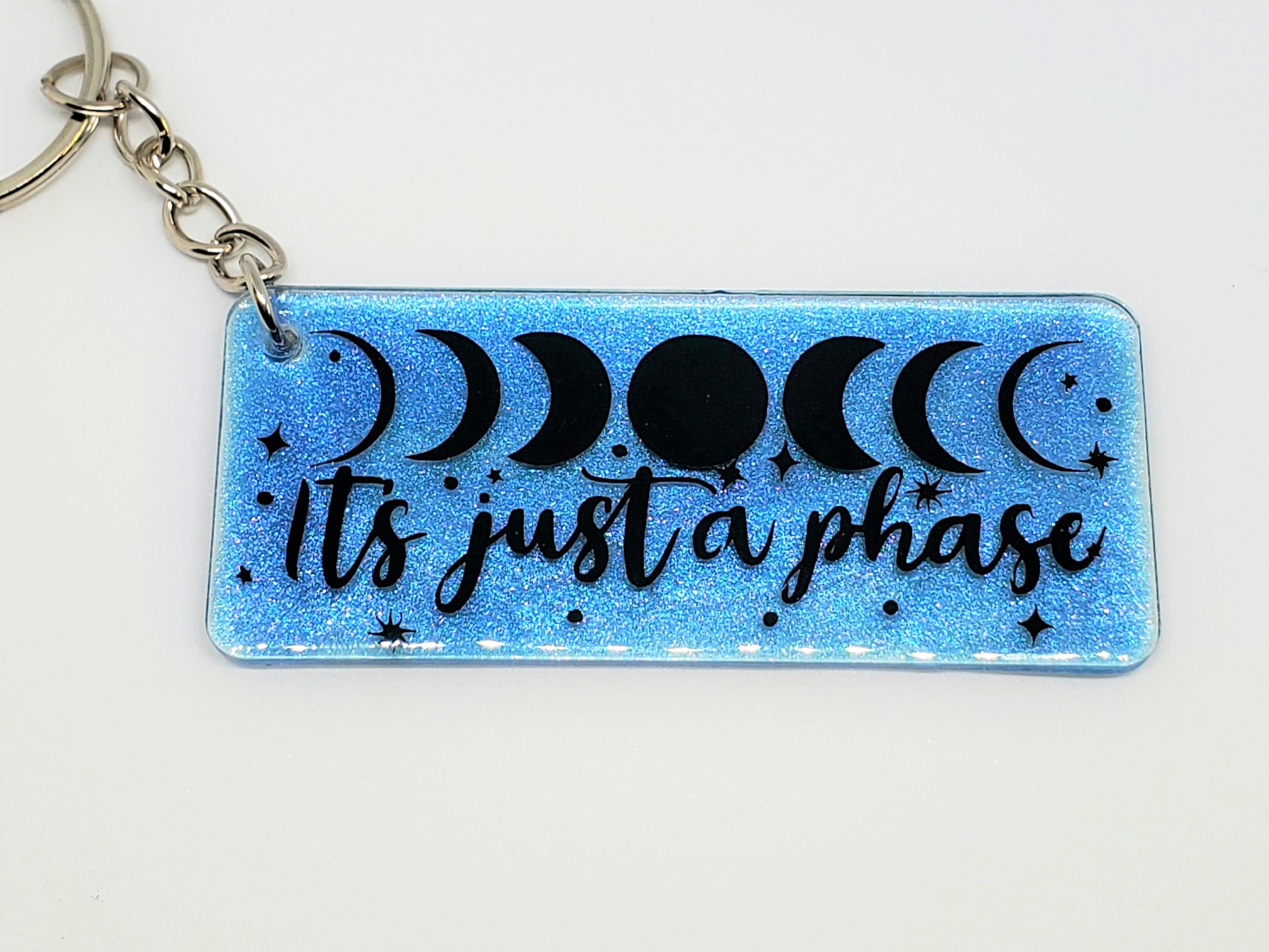 Moon Phases Keychain/acrylic/its Just a Phase - Etsy
