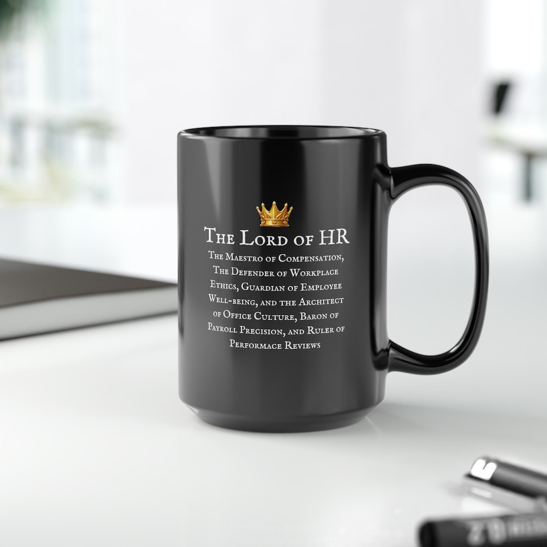 HR Mug, Funny HR Gift for Coworker the Lord of HR Mug Christmas Gift ...