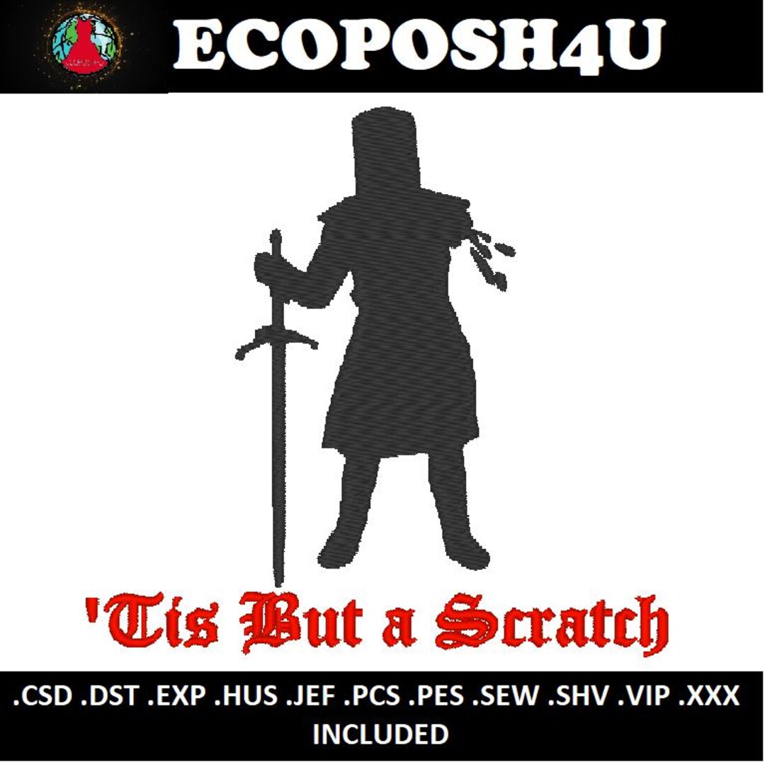 Tis but a Scratch Holy Grail Monty Python Embroidery Digital File - Etsy