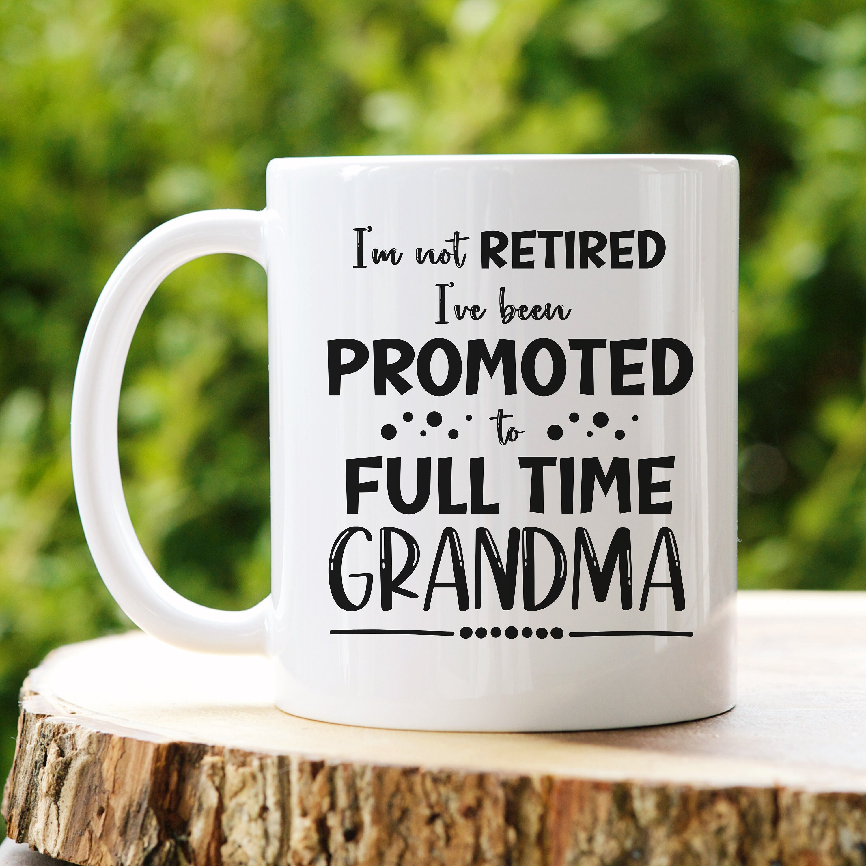 Grandma Retirement Mug for Women Grandma Promotion Full Time Nana Mimi ...
