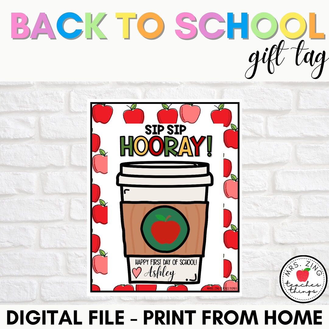 Printable Back to School Gift Tag | Coffee Gift Tag | Sip Sip Hooray ...