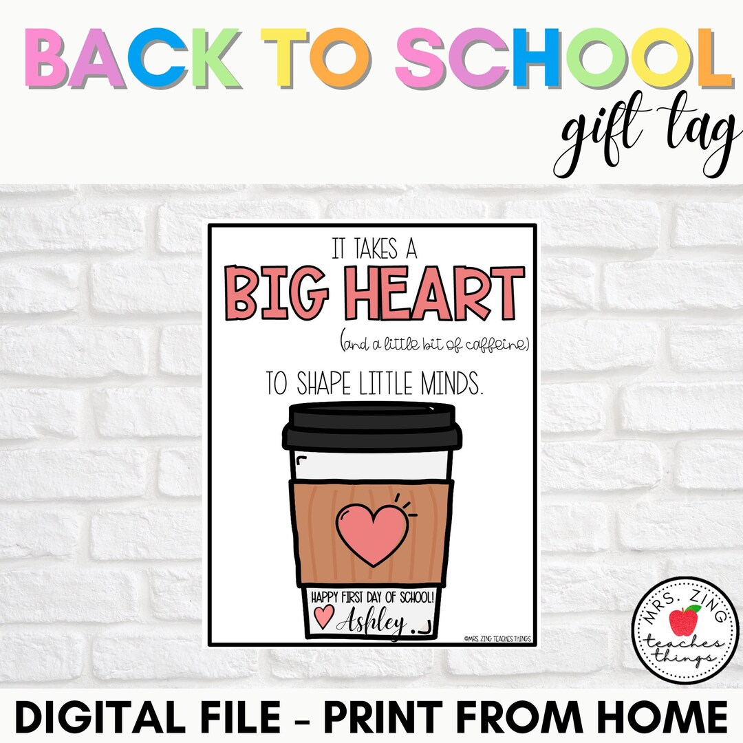 Printable Back to School Gift Tag | Coffee Gift Tag | BIG Hearts Gift ...