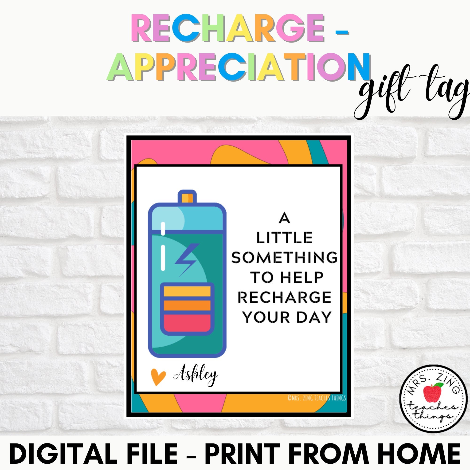 Printable A Little Something to Help Recharge Your Day Gift Tag ...
