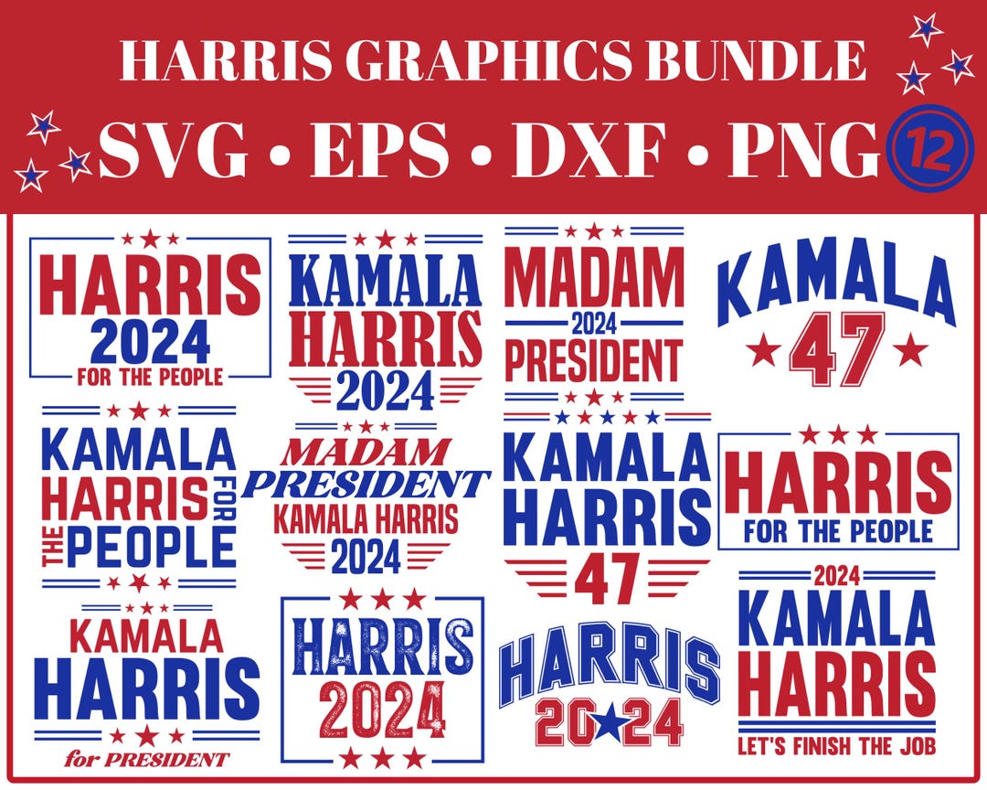 Kamala Harris SVG Bundle 12 Designs SVG PNG Files for Download Make ...