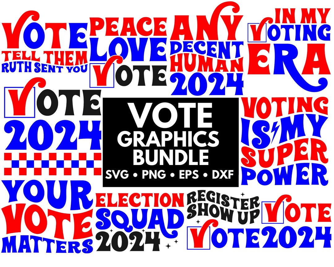 VOTE Graphics Bundle for Creators SVG PNG Art Files Your Vote Matters ...