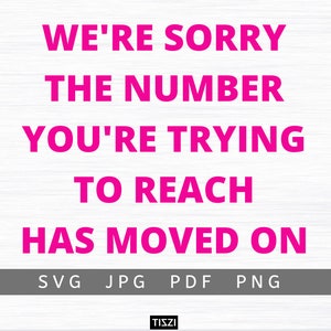 We're Sorry the Number You're Trying to Reach Has Moved on SVG ...