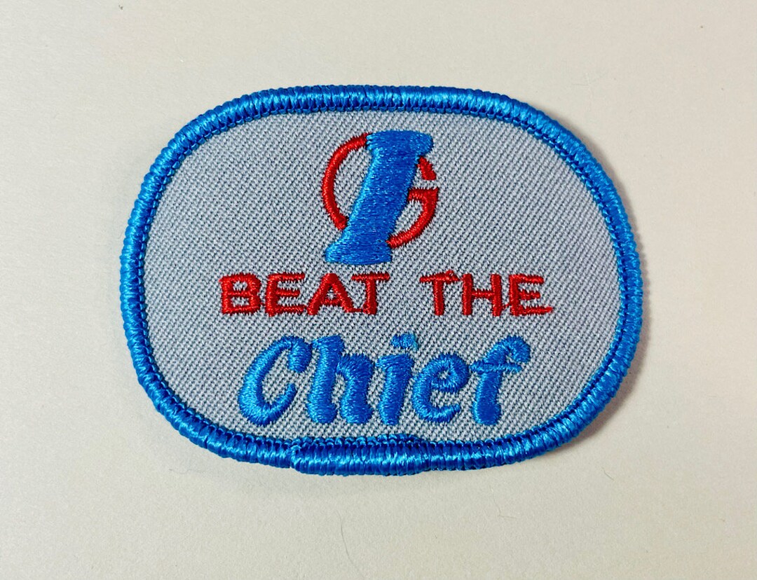 Vintage I Beat the Chief Patch - Etsy