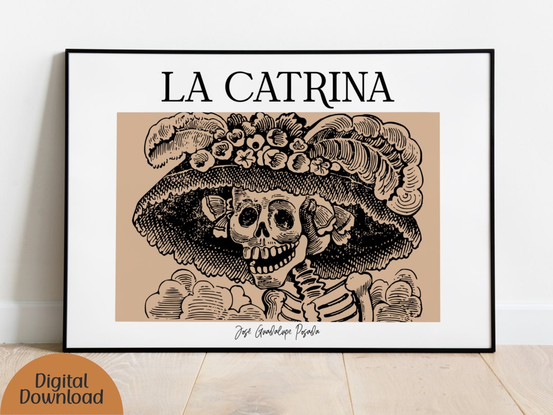 La Catrina Print, Day of the Dead Art, Dia De Los Muertos, Printable ...