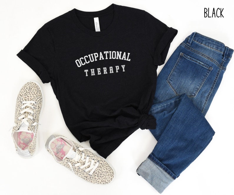 Occupational Therapy Shirt Occupational Therapist Shirt OT - Etsy